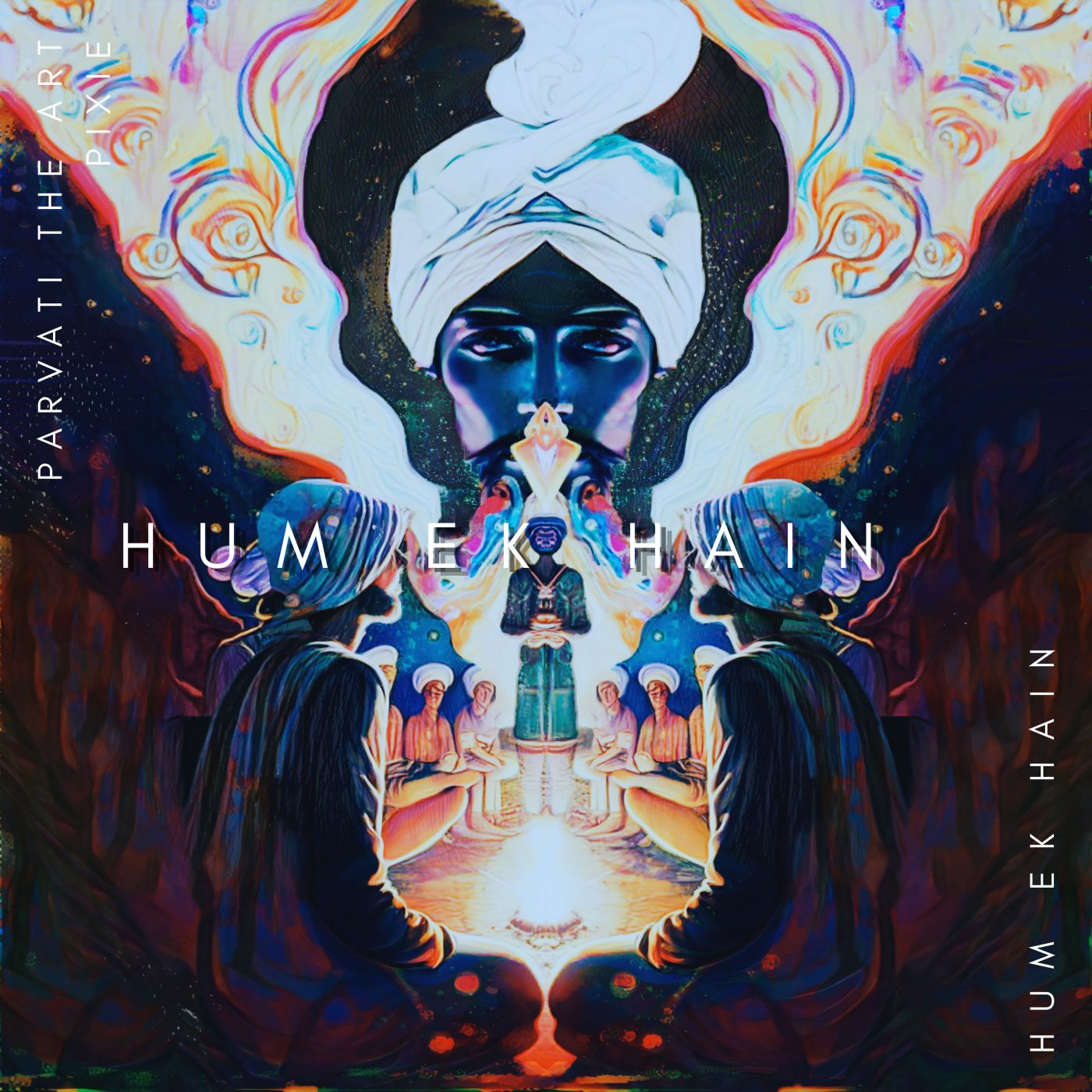 Parvati The Art Pixie - "Hum Ek Hain" (Pre-Release Review)