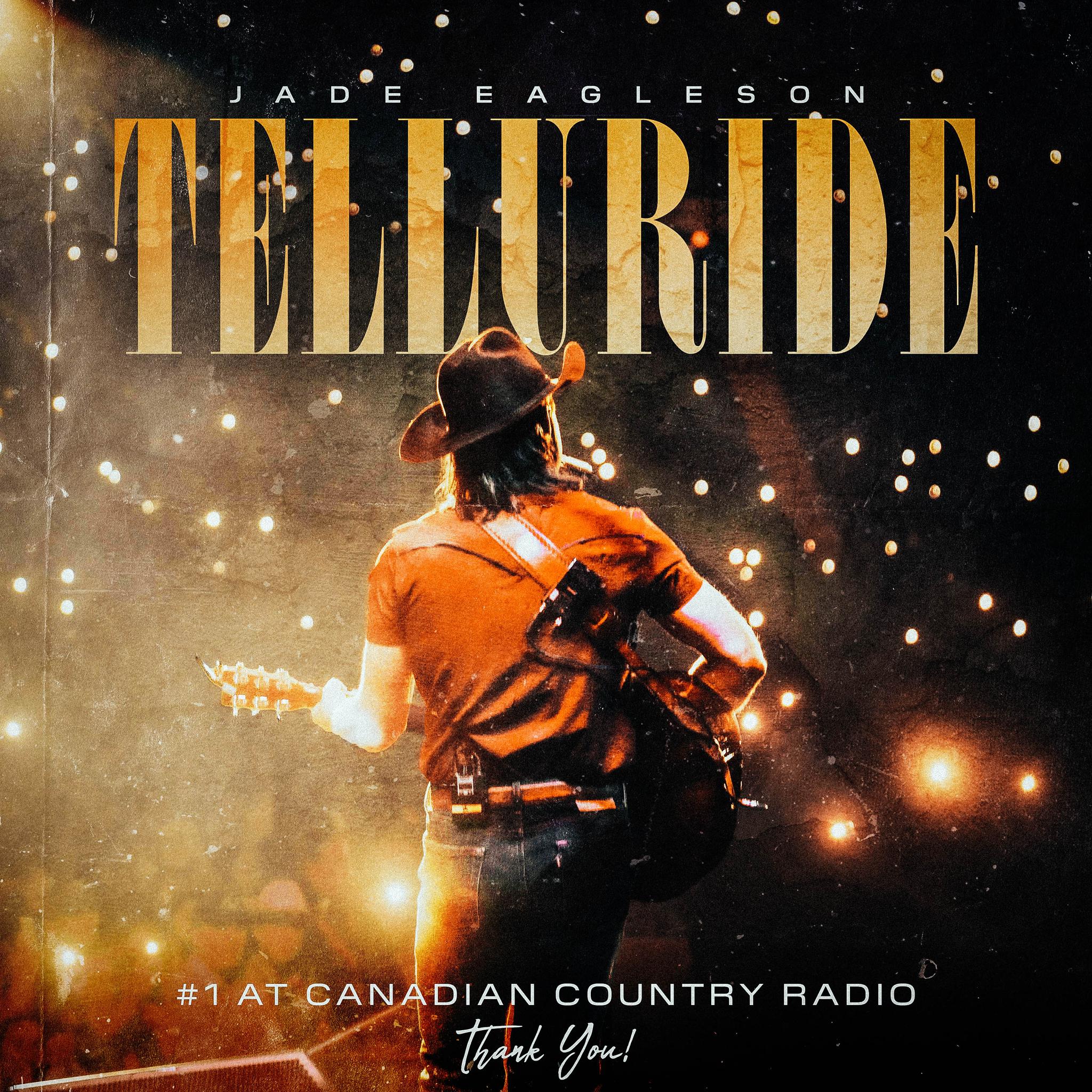 Jade Eagleson grabs 5th #1 With "Telluride" | Canadian Beats